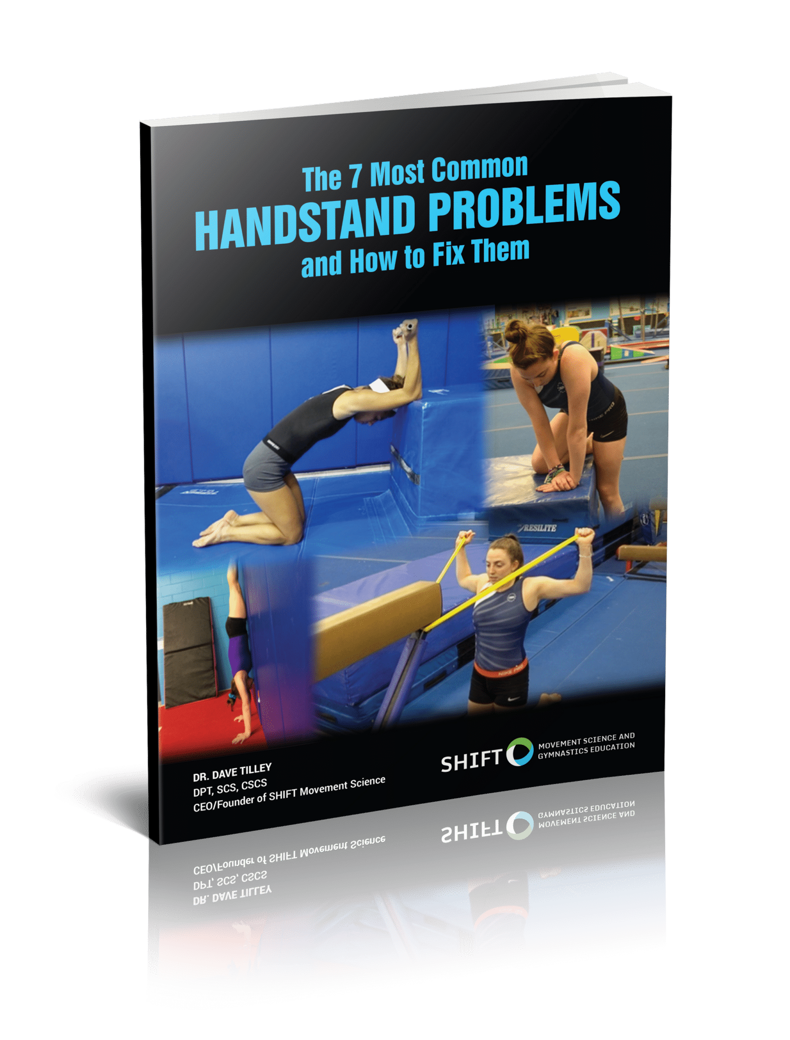 The 7 Most Common Handstand Problems and How to Fix Them